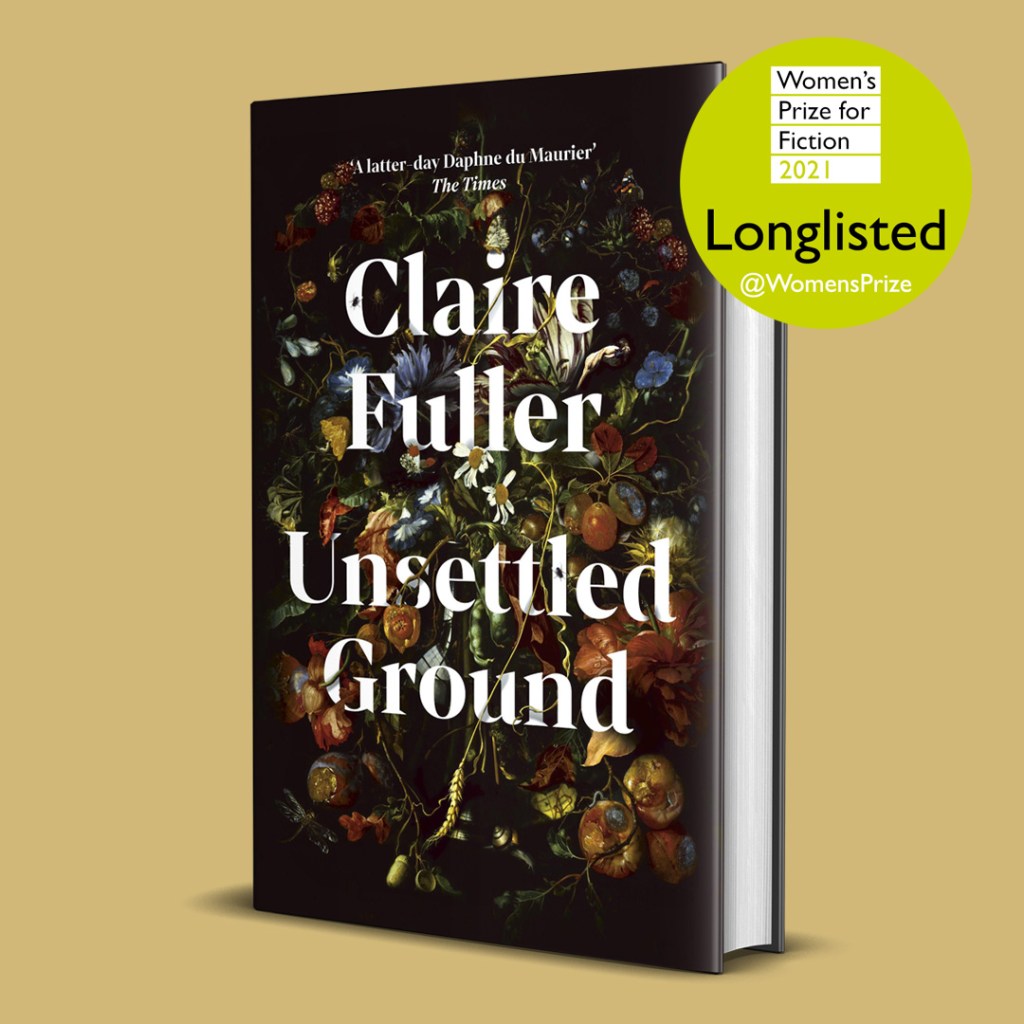 Unsettled Ground longlisted for the Women’s Prize for Fiction | Claire ...